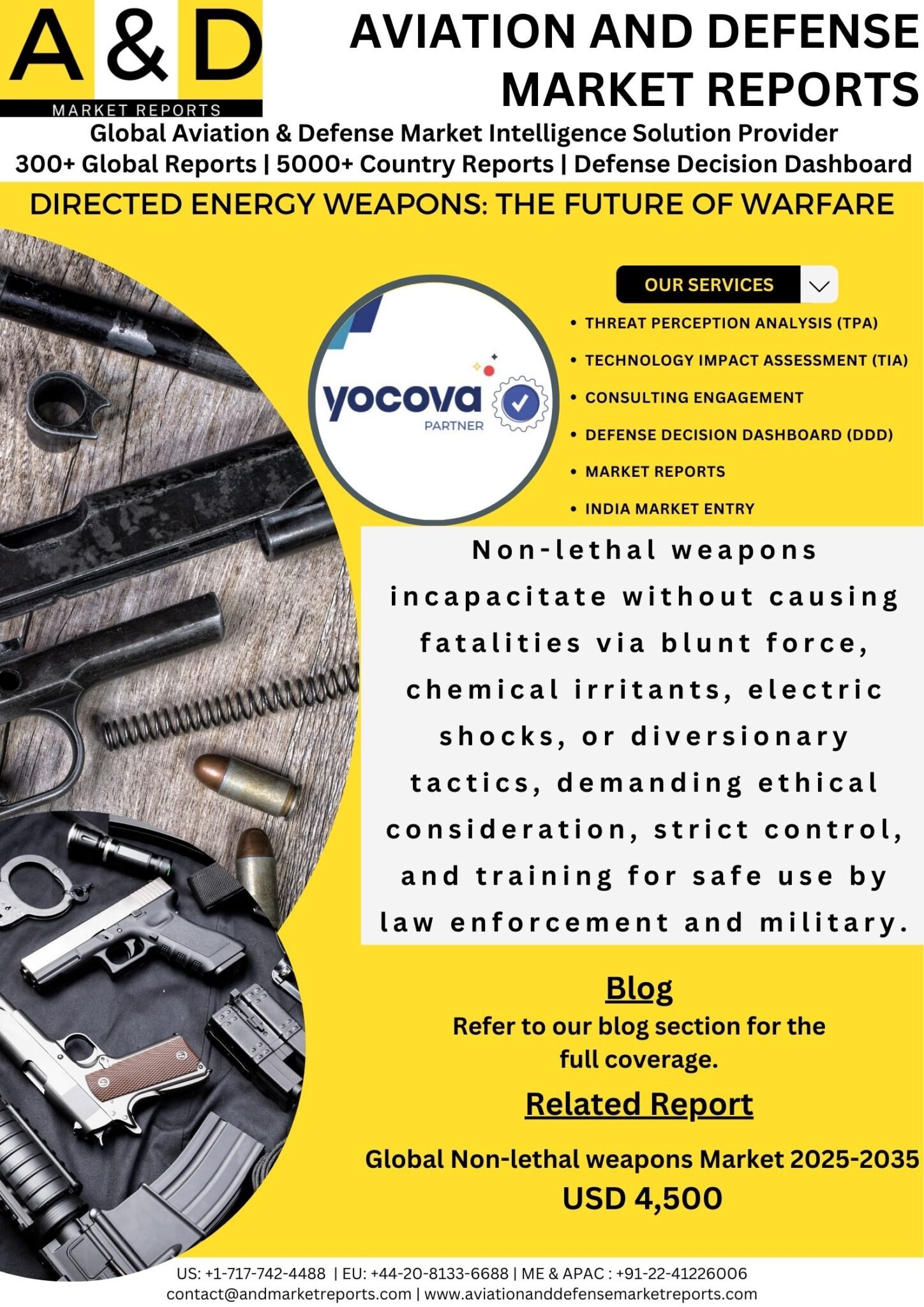 Non-Lethal Weapons: The Evolution and Impact